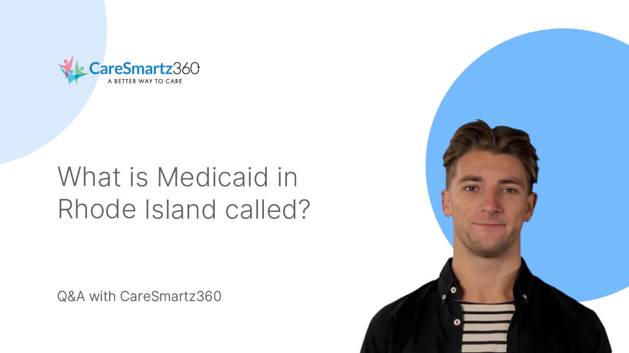 Rhode Island's Medicaid Program | Medicaid FAQs